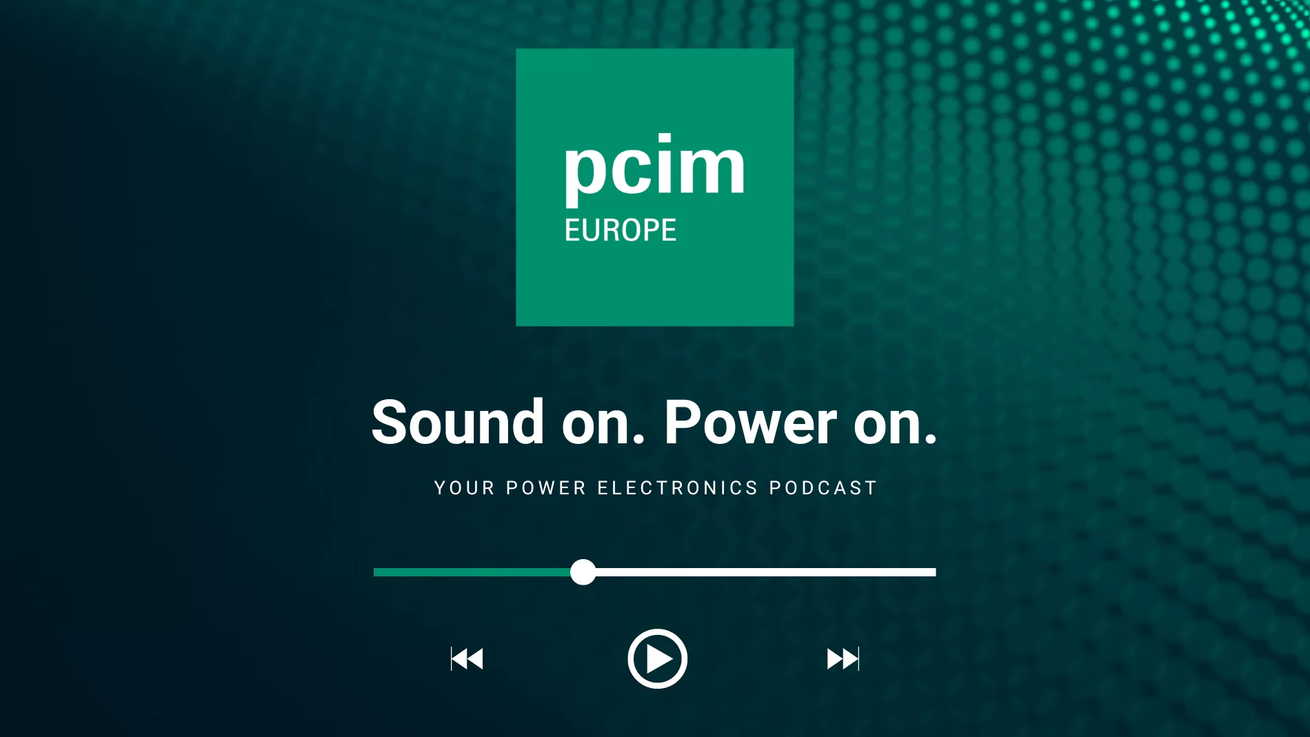 PCIM - Hub for Power Electronics